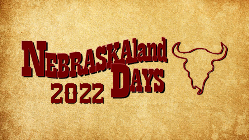 NEBRASKAland DAYS Underway in 2022 as the Official State Celebration of ...